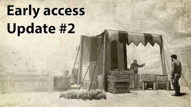 Early Access Update #2